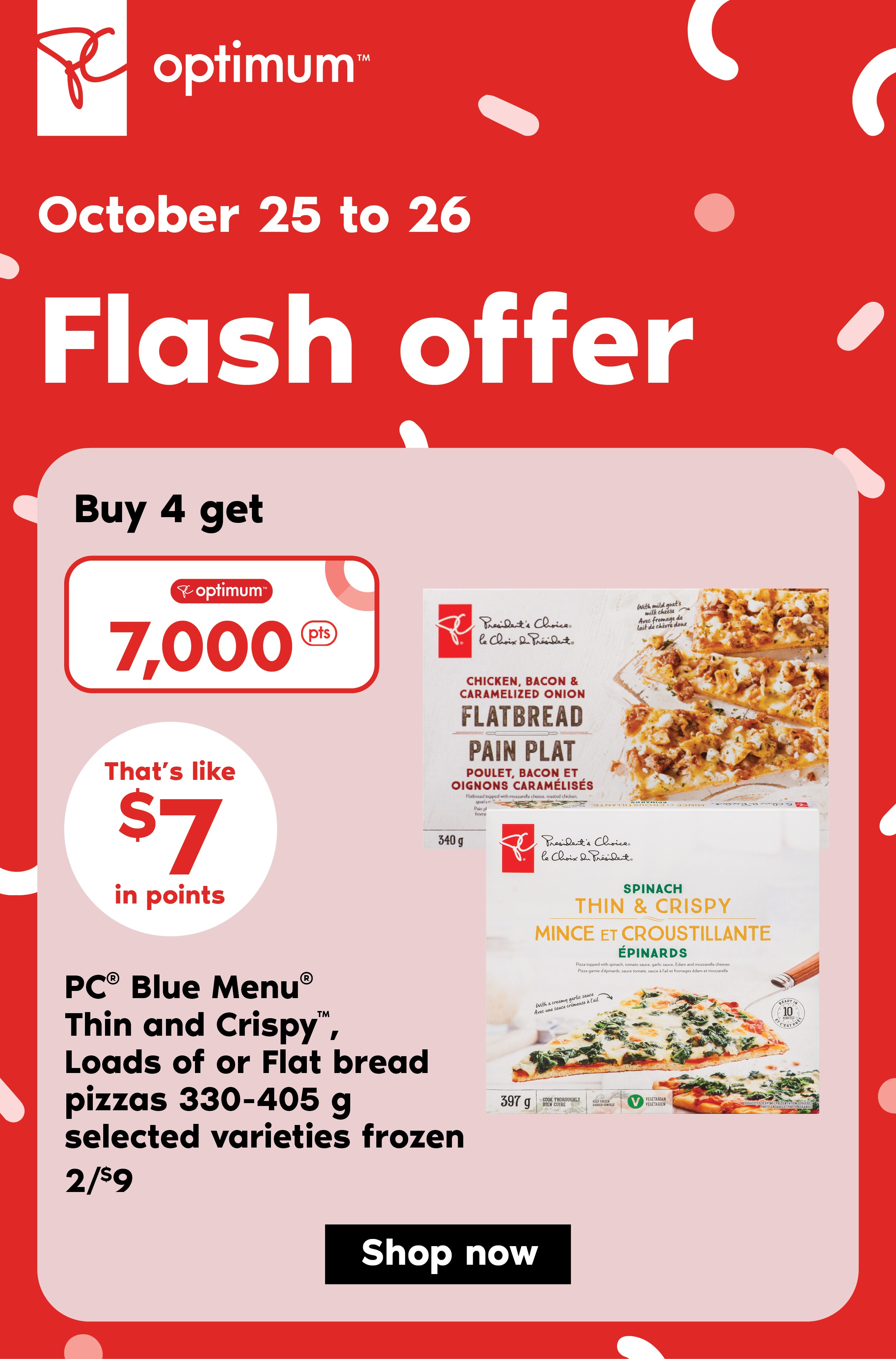 [Loblaws] Flash Sale - Buy 4 Flat Bread Pizzas get 7000 PC Optimum Pts ...