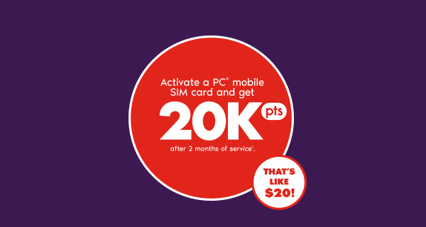 [PC Financial] Flash Sale: 50% Off a PC Mobile SIM Card at No Frills ...